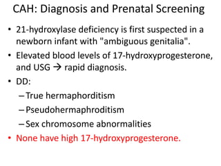 Congenital Adrenal Hyperplasia (CAH) | PPTX