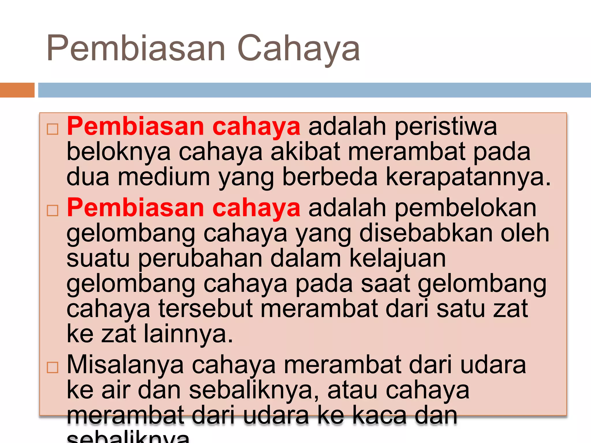 Cahaya, Cermin dan Lenssa, by y ushie | PPTX