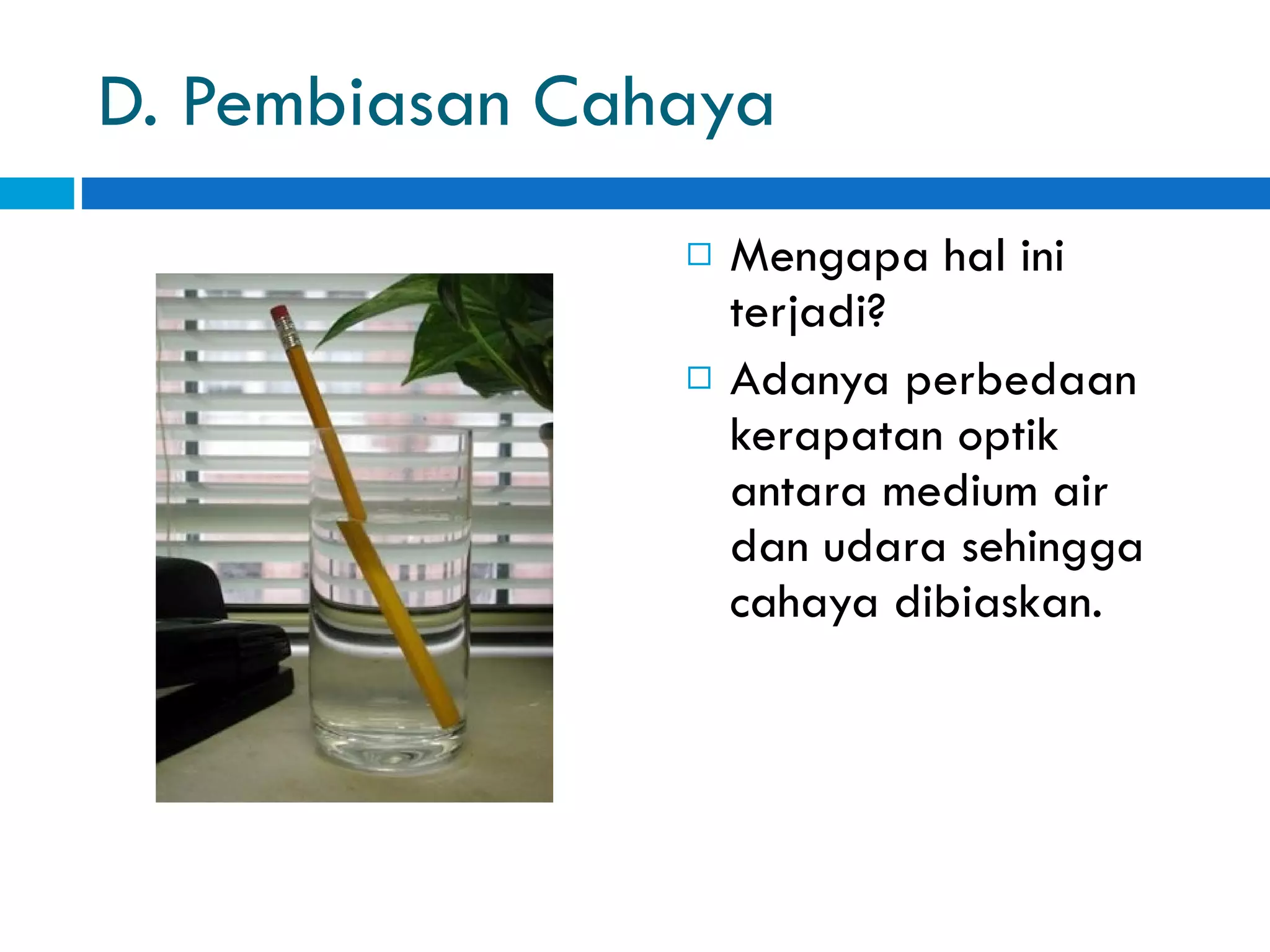 Cahaya dan Optik Bagian 2 | PPT