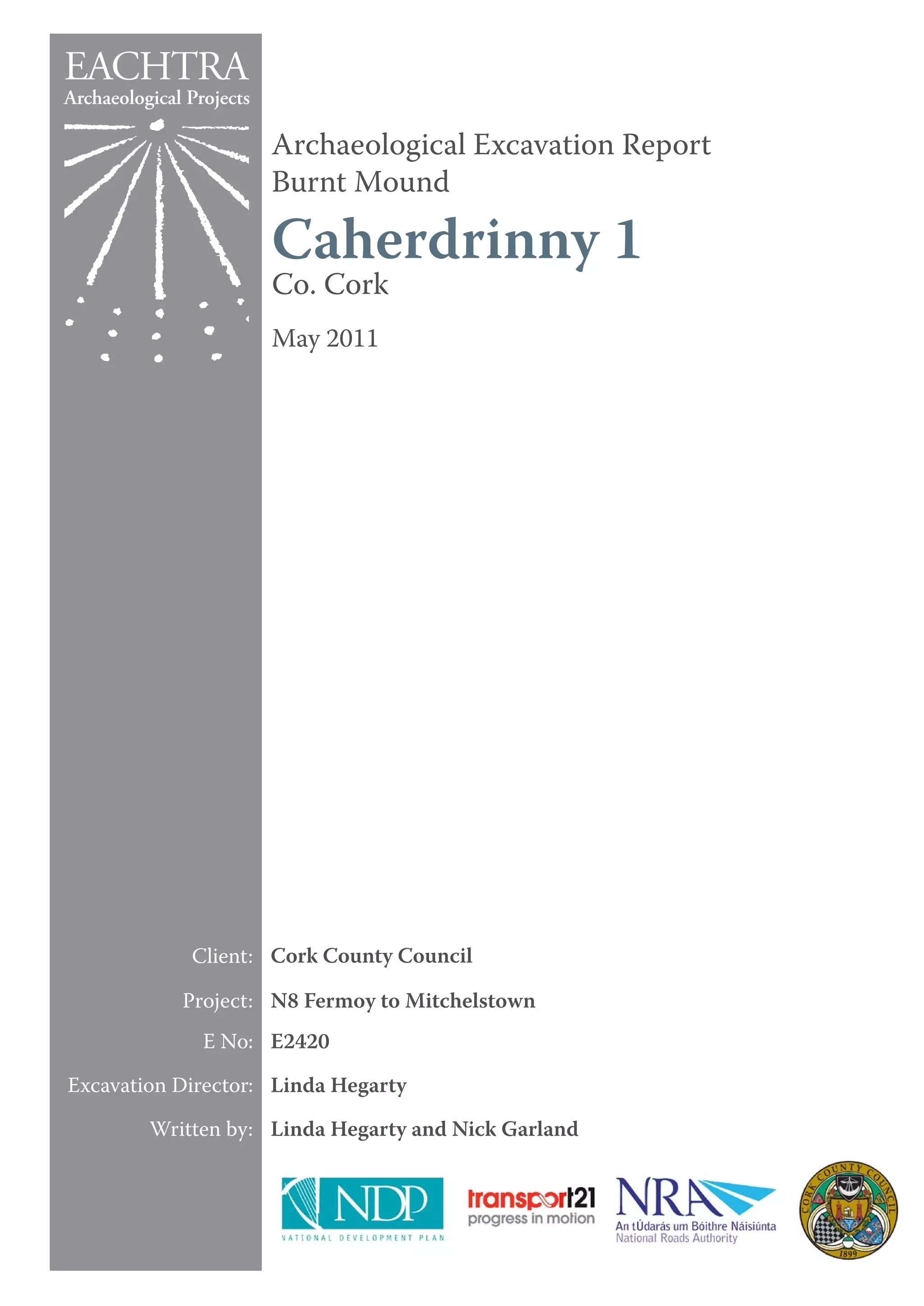 Archaeological Report - Caherdrinny 1, Co. Cork (Ireland) | PDF