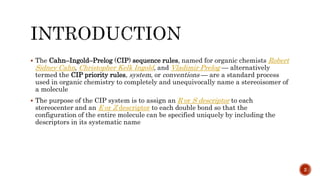 Cahn ingold-prelog projection formula | PPTX