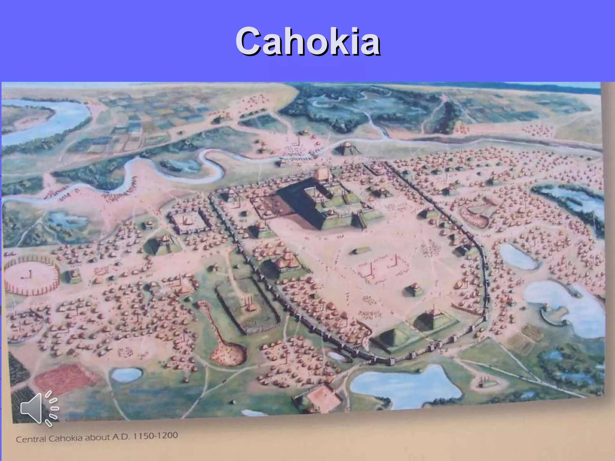 Cahokia powerpoint | PPT