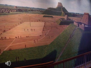 Cahokia powerpoint | PPT
