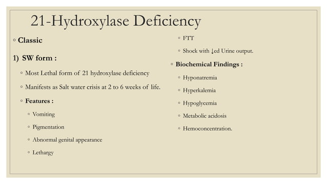 Congenital Adrenal Hyperplasia