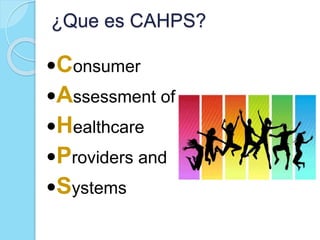 Cahps versión corta | PPTX