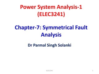 Cahpter_7_Symmetrical_Fault_Analysis.pptx
