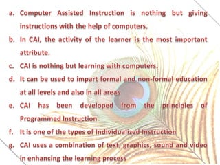 Computer Assisted Instruction | PPT