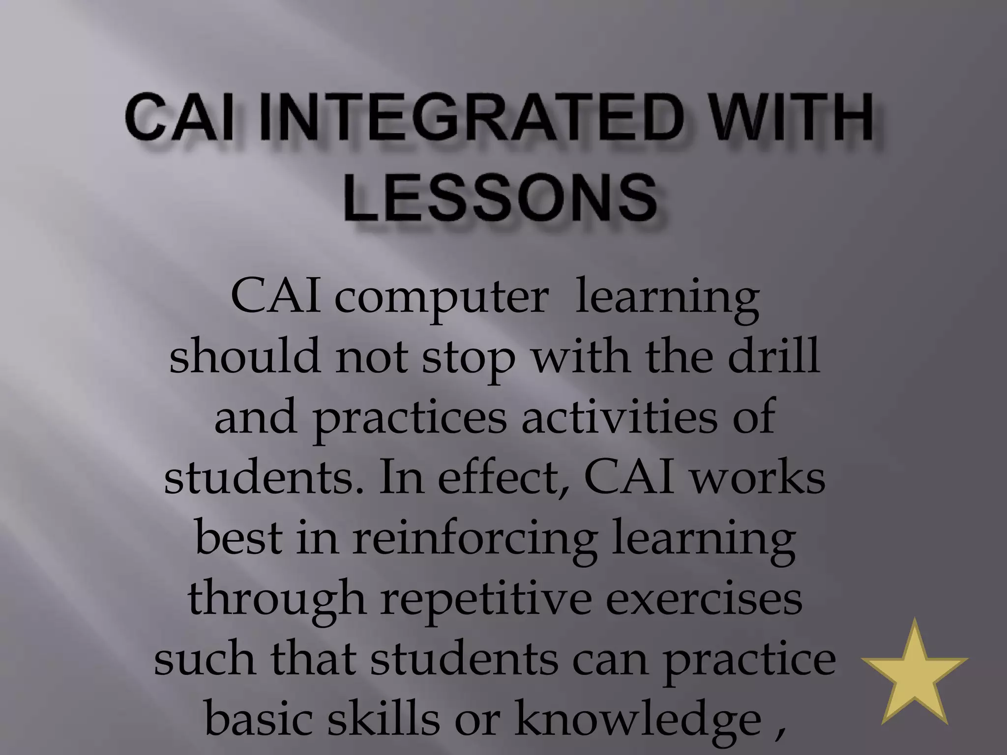 Computer Assisted Instruction | PPTX | Education