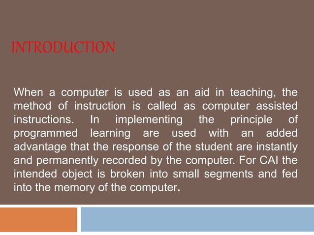 COMPUTER ASSISTED INSTRUCTIONS | PPTX
