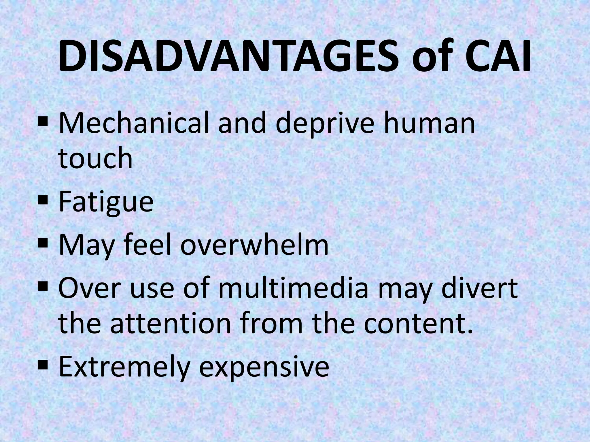 Cai advantages and disadvantages | PPT
