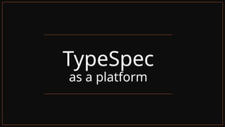 Schema-first API Design Using Typespec - Cailin Smith, Microsoft | PPTX | Web Development | Internet