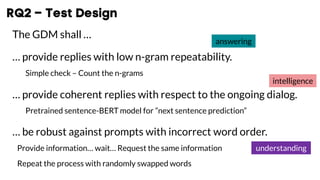 Quality Assurance Of Generative Dialog Models in an evolving Conversational Agent used for ...