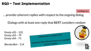 Quality Assurance Of Generative Dialog Models in an evolving Conversational Agent used for ...