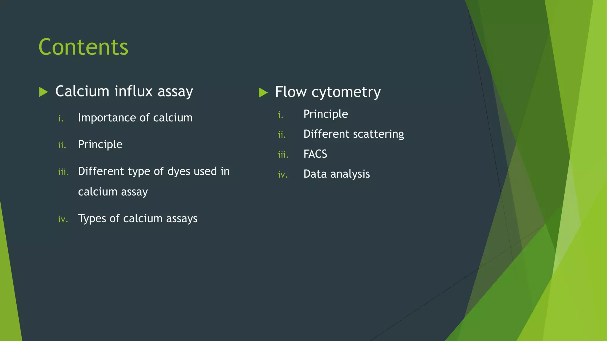 Calcium influx assay and flow cytometry | PPTX