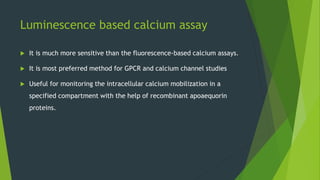 Calcium influx assay and flow cytometry | PPTX