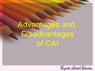 CAI ppt | PPT