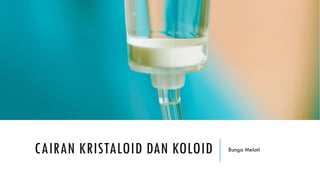 Cairan Kristaloid dan Koloid | PDF