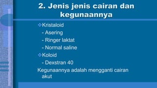 Menghitung kebutuhan cairan pada pasien I | PPT