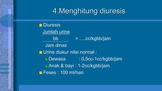 Menghitung kebutuhan cairan pada pasien I | PPT