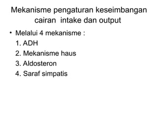 Cairan tubuh, elektrolit dan pengaturannya.ppt
