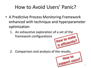 Predictive Process Monitoring with Hyperparameter Optimization | PPT