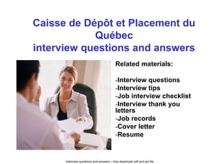 Caisse de dépôt et placement du québec interview questions and answers ...