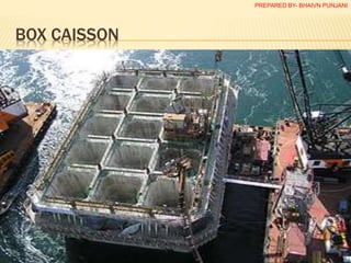 Caisson | PPTX