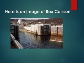 Caisson | PPT