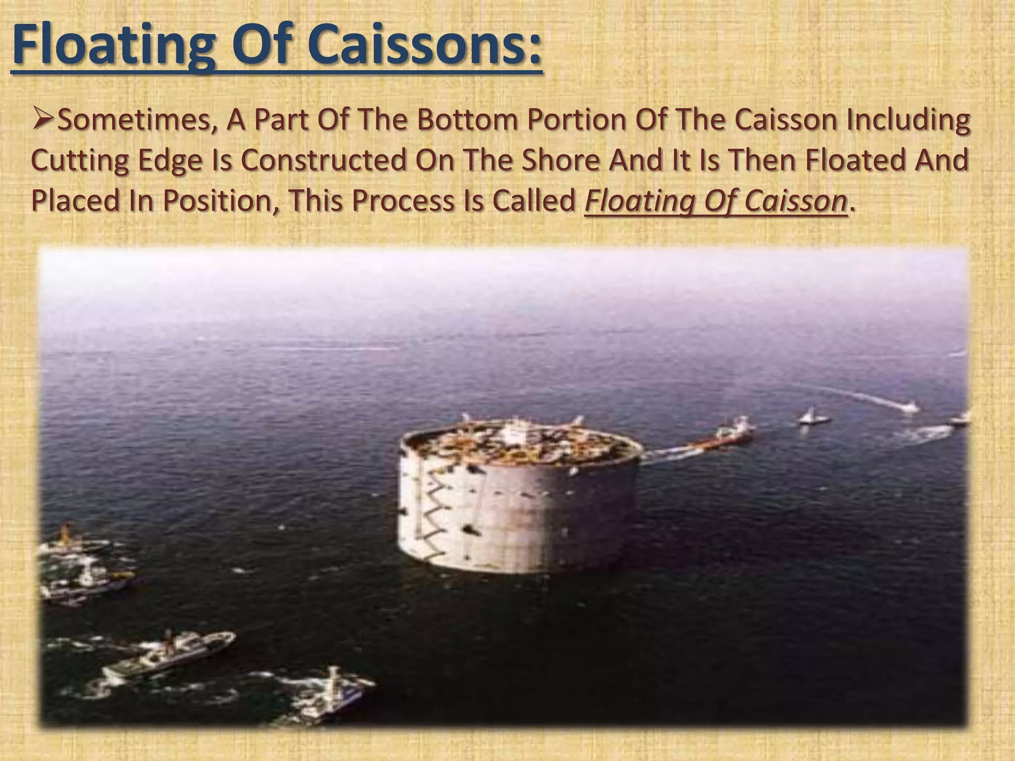 BCT MODULE 2 - Caisson | PPTX