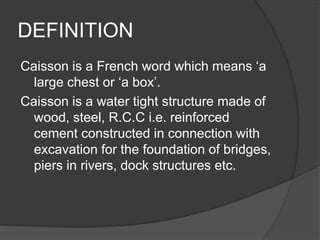 Caisson Definition