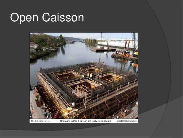 Caisson foundation.ppt