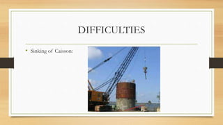 Caisson Foundation | PPTX