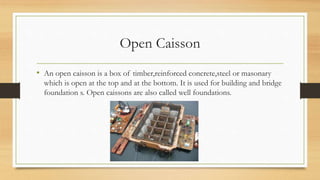Caisson Foundation | PPTX