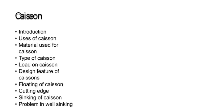 CAISSON PPT.pptx