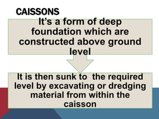Caissons | PPTX | Civil Engineering Industry | Industries