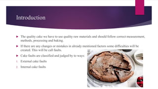 CAKE FAULTS AND THEIR CAUSES.pptx