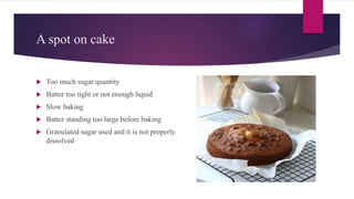 CAKE FAULTS AND THEIR CAUSES.pptx