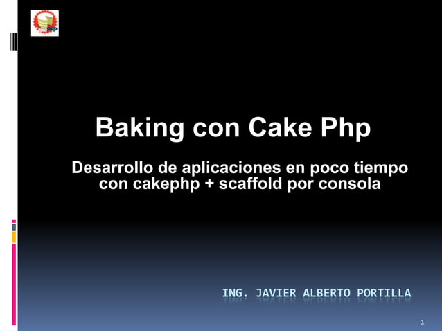 Desarrollo Rapido De Aplicaciones Web En Php Con El Framework Cakephp Scaffold Ppt 8136