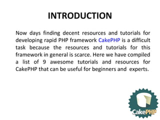 9 Awesome cake php tutorials and resources | PPT