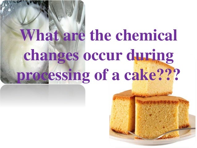 Cake Basic Chemistry