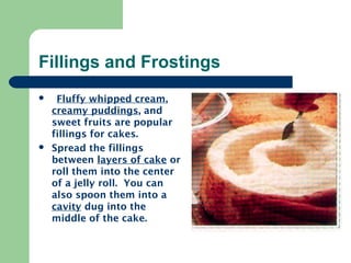 Cakes, fillings and frostings | PPT
