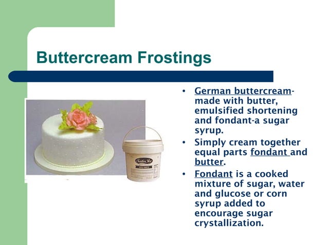 Cakes, fillings and frostings | PPT | Desserts and Baking | Food & Drink