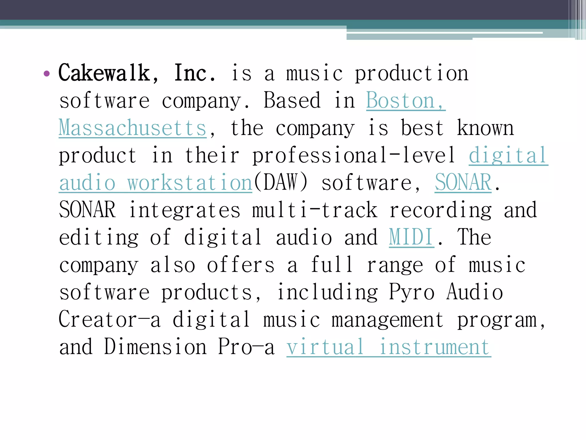 Cakewalk Software | PPT