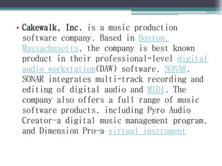 Cakewalk Software | PPT