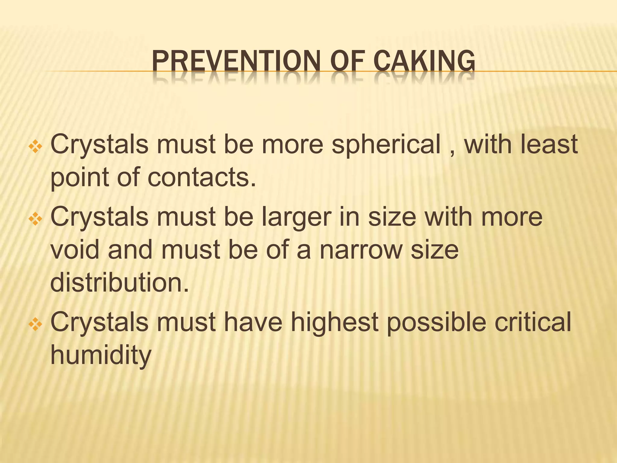 Caking of crystals | PPTX