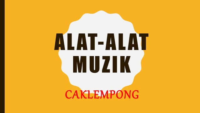 Caklempong | PPTX