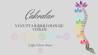 Çakralar Özellikleri ve Bedendeki Yerleri | PDF