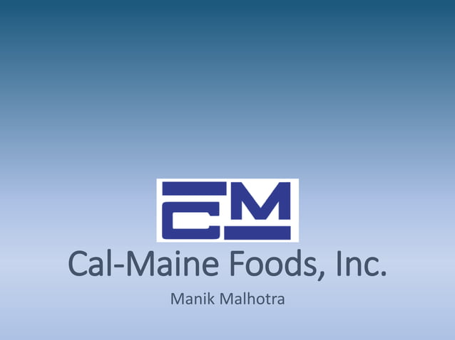 Cal-Maine Foods Analysis | PPT