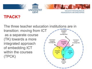 TPACK integration in teacher education: A case study in educational ...
