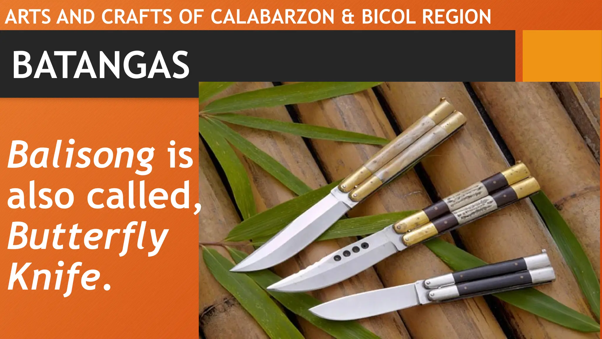 Arts and Crafts of Calabarzon and Bicol Region | PPTX